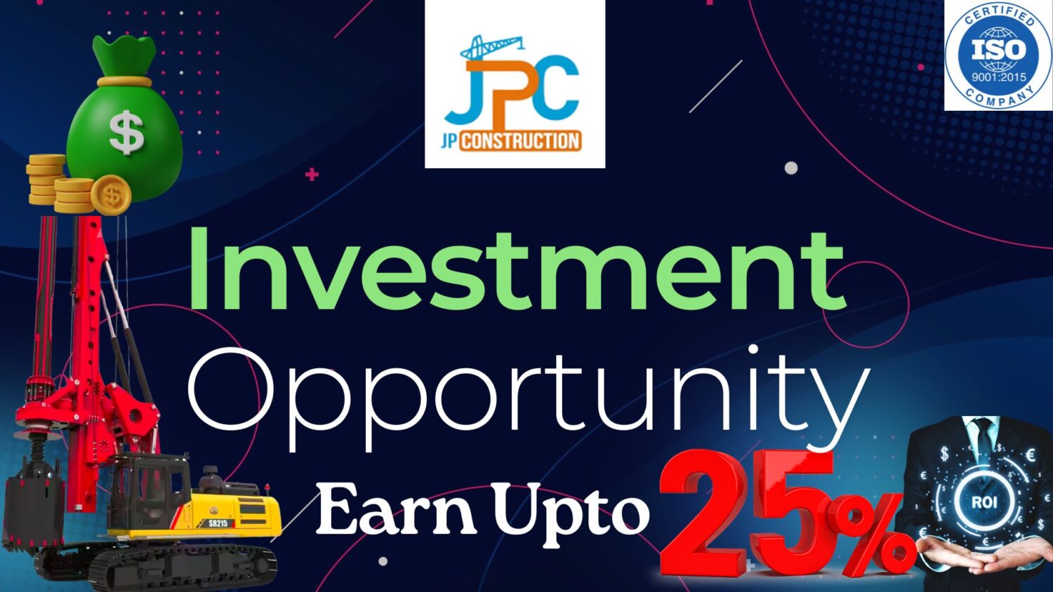 Investment Opportunities India- JP Construction - JP CONSTRUCTION